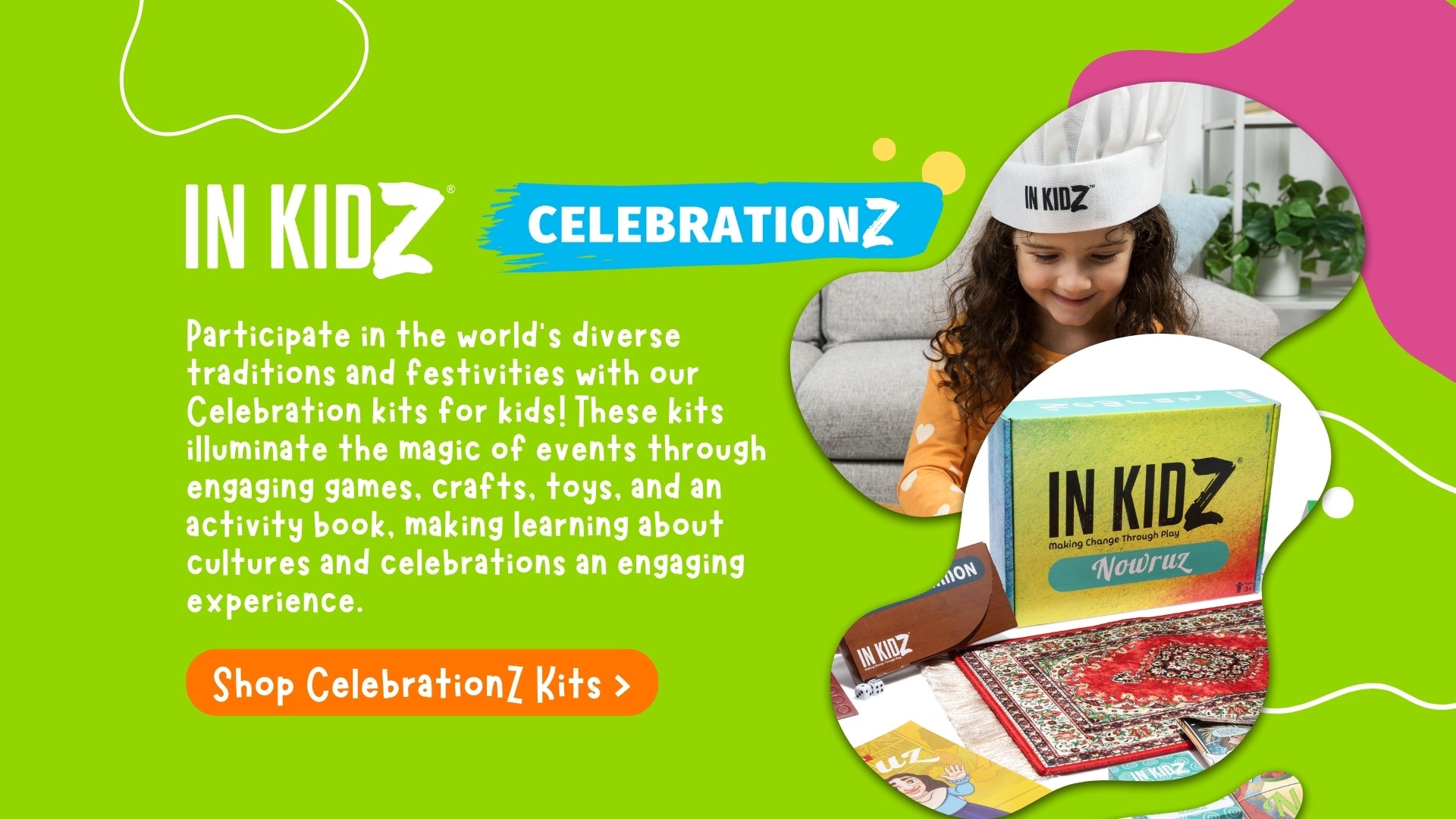 Celebrations Kits – In KidZ